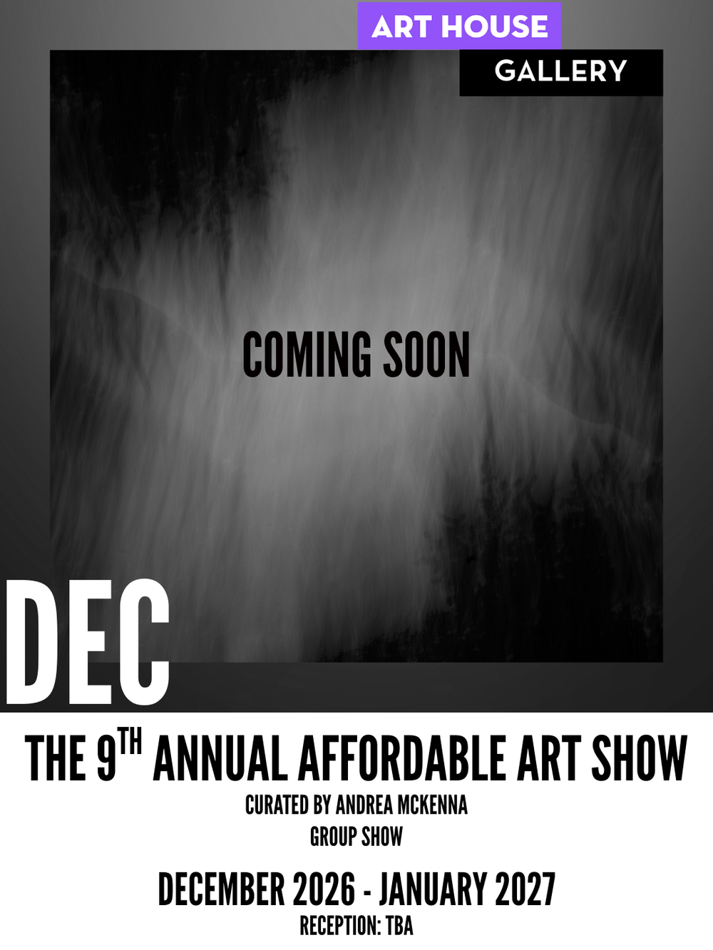 Art House Gallery | December 2026 – Art House Productions, Inc.