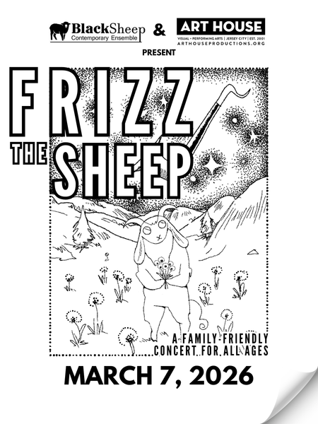 Frizz the Sheep | March 7, 2026 – Art House Productions, Inc.